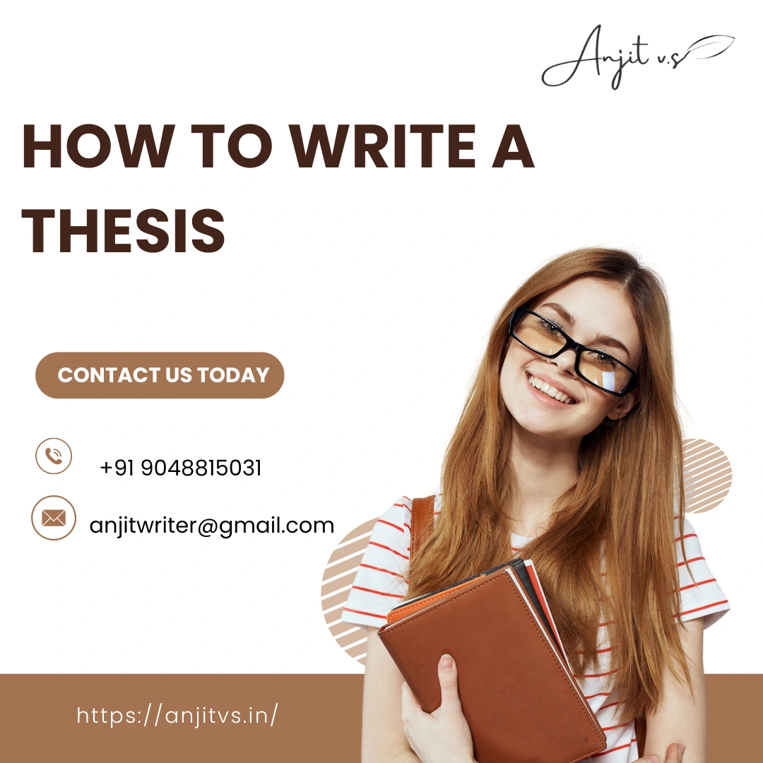 How to Write a Thesis - A Step by Step Guide