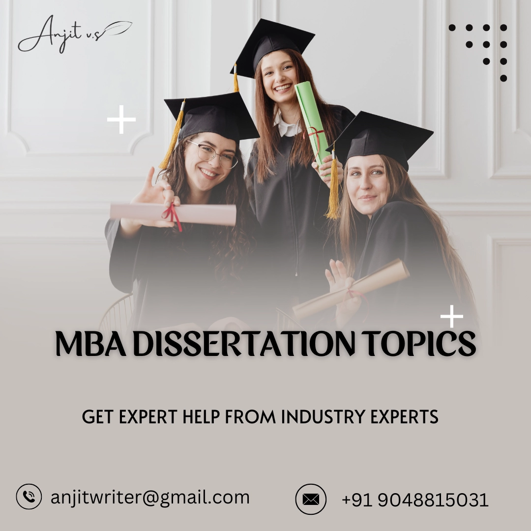 200+ MBA Dissertation Topics Ideas For Students